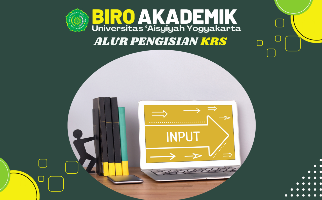 LAYANAN KRS | Biro Akademik Universitas 'Aisyiyah Yogyakarta